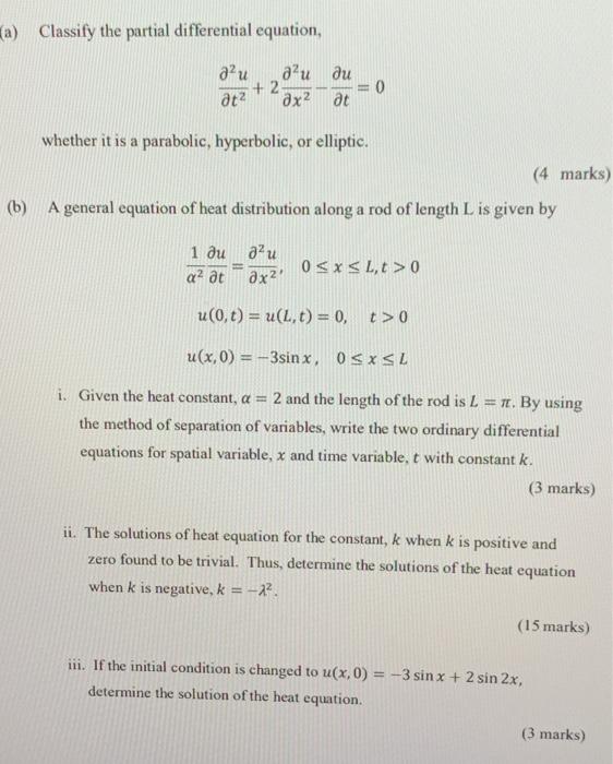 Solved a) Classify the partial differential equation, au | Chegg.com