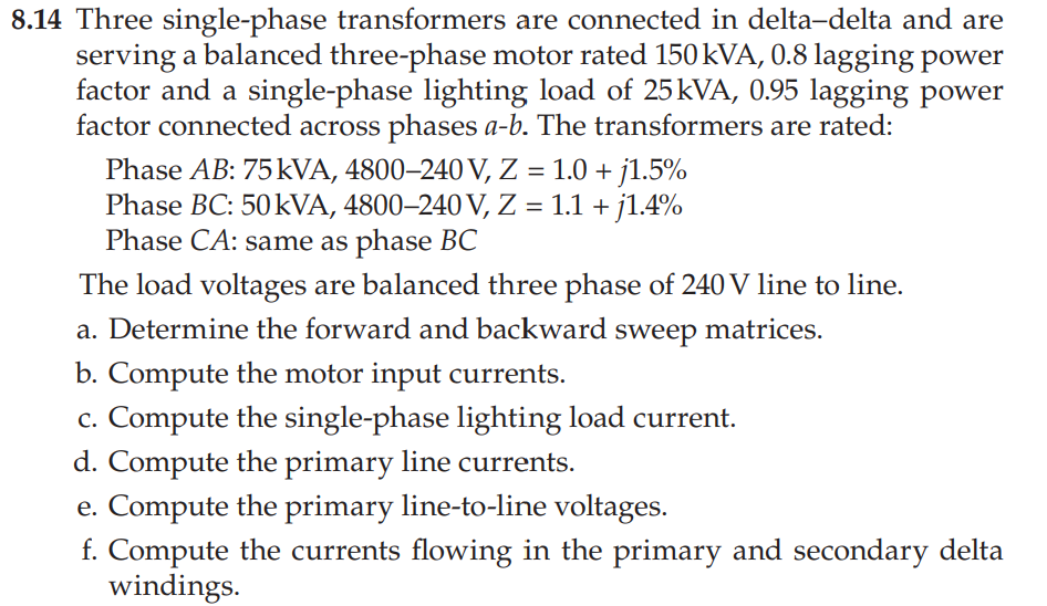 Solved 8.14 ﻿Three single-phase transformers are connected | Chegg.com