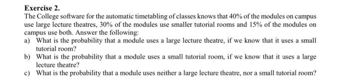 Solved Exercise 2. The College software for the automatic | Chegg.com