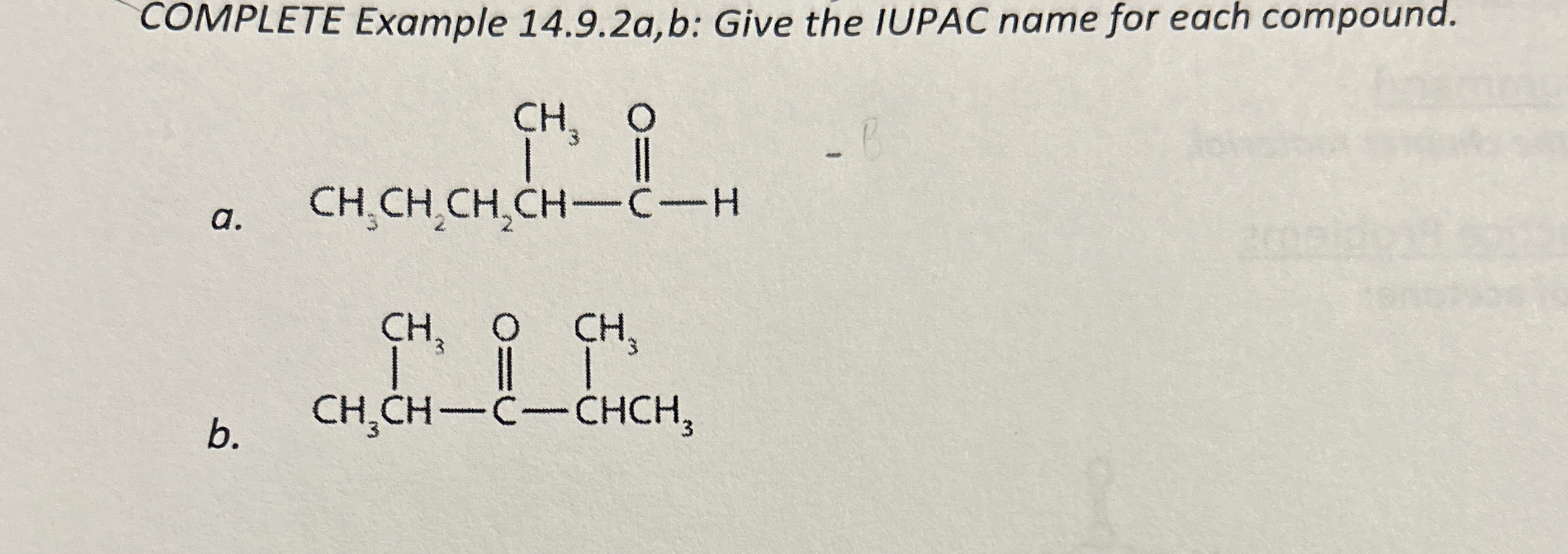 COMPLETE Example 14.9.2a,b: Give the IUPAC name for | Chegg.com