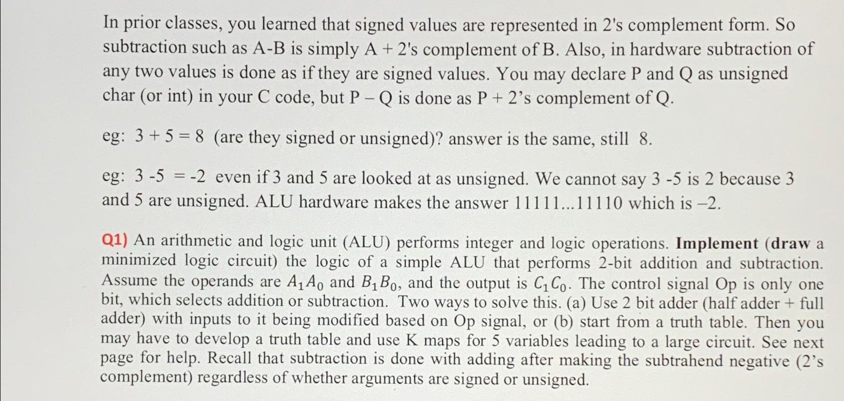 Solved In prior classes, you learned that signed values are | Chegg.com