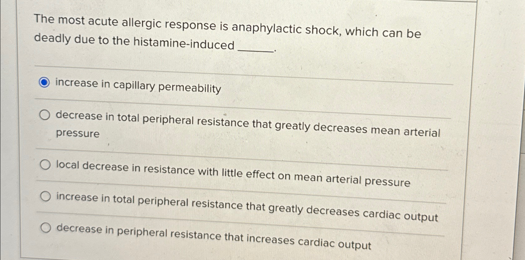Solved The most acute allergic response is anaphylactic | Chegg.com