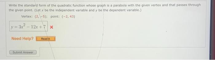 Solved Write the standard form of the quadratic function | Chegg.com