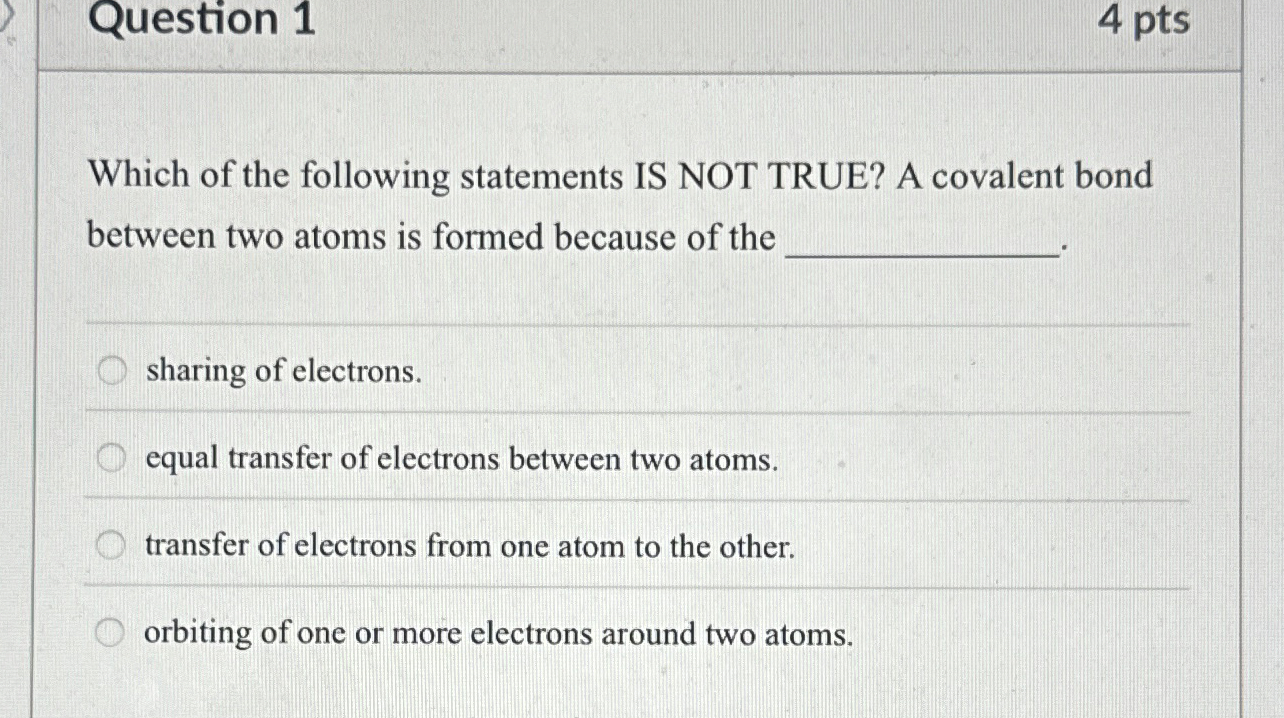 Solved Question 1Which of the following statements IS NOT | Chegg.com