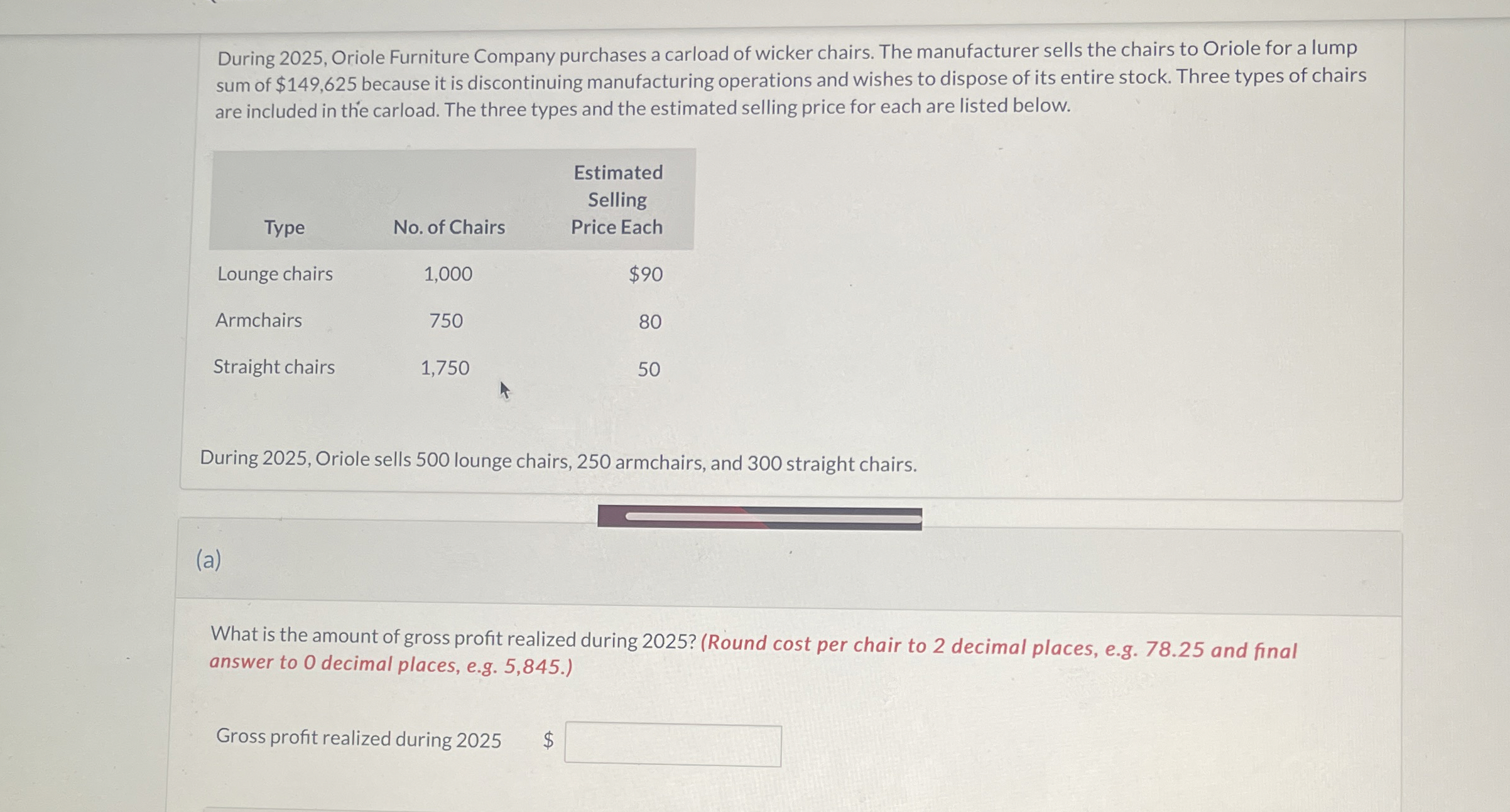 Solved During 2025, ﻿Oriole Furniture Company purchases a | Chegg.com