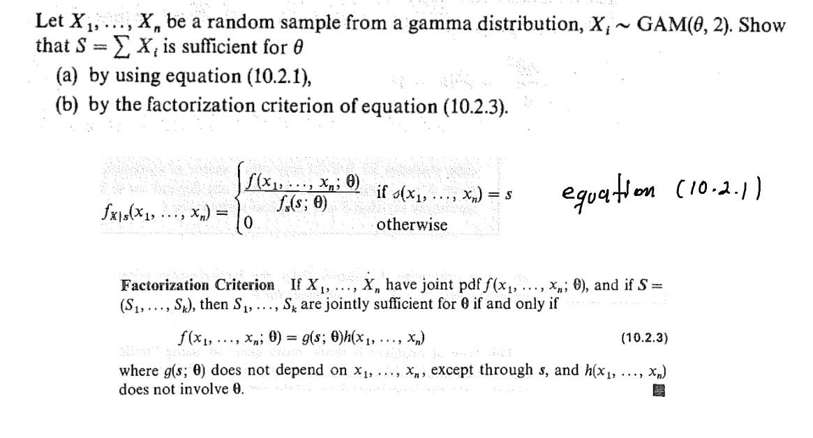 Solved Let X1,…,Xn be a random sample from a gamma | Chegg.com