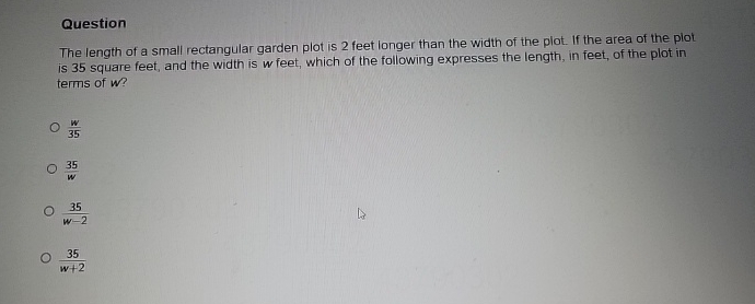 Solved QuestionThe length of a small rectangular garden plot | Chegg.com