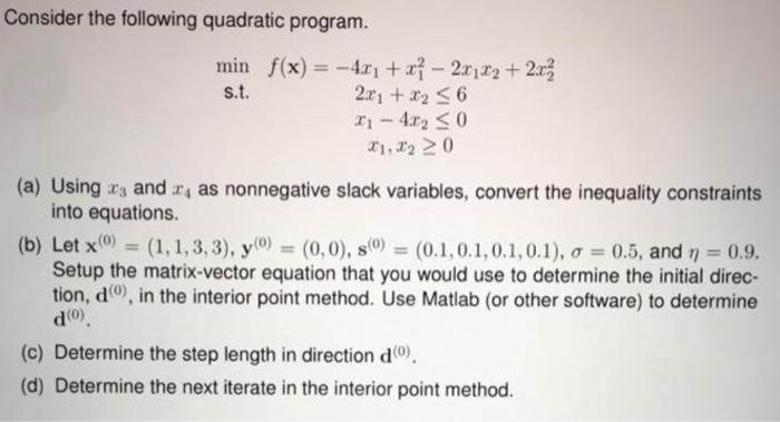Consider the following quadratic program. min f(x) = | Chegg.com