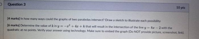 Solved [4 marks] In how many ways could the graphs of two | Chegg.com