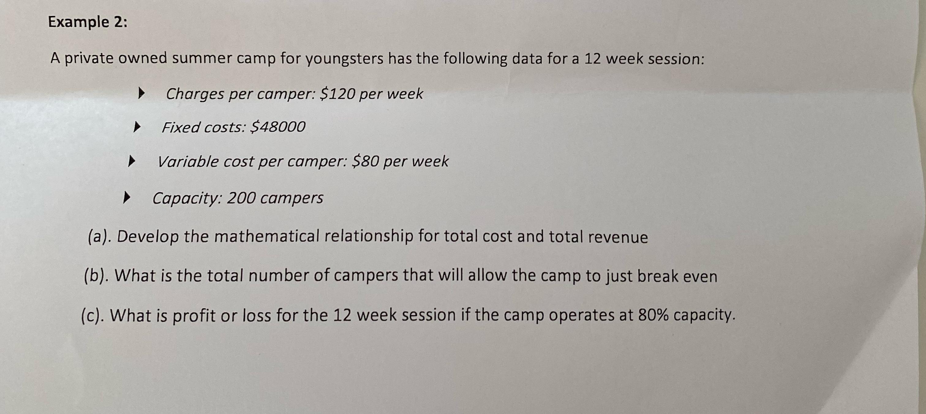 Solved Example 2:A private owned summer camp for youngsters | Chegg.com