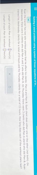 Solved ||| Solving a word problem using a system of linear | Chegg.com