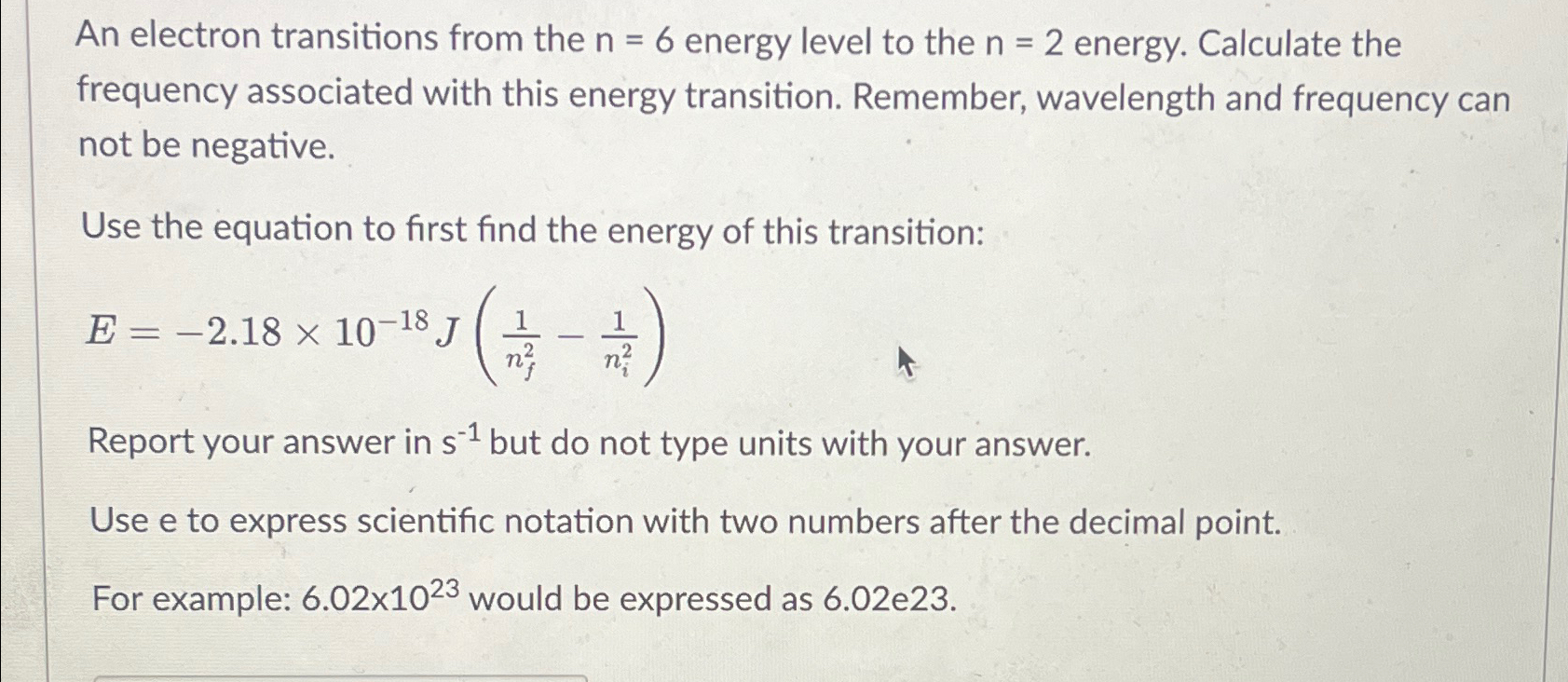 An electron transitions from the n=6 energy level to | Chegg.com
