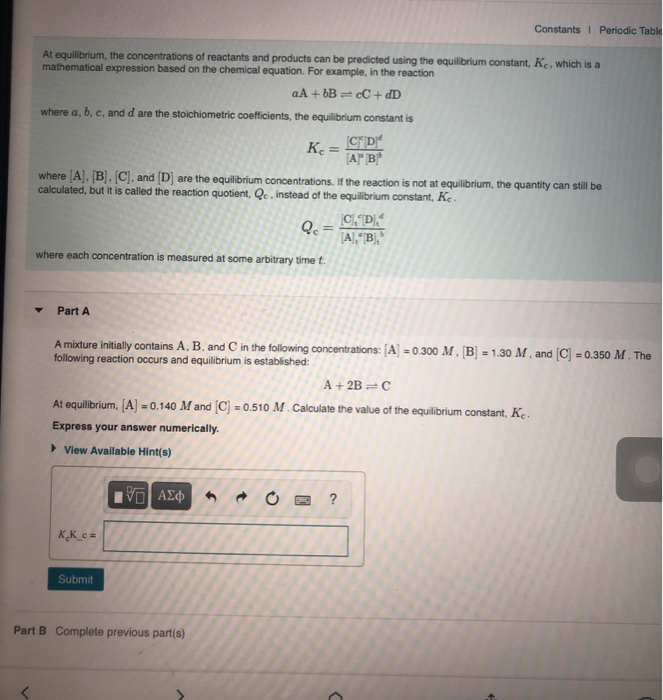 Solved Constants ! Periodic Table At equilibrium, the | Chegg.com