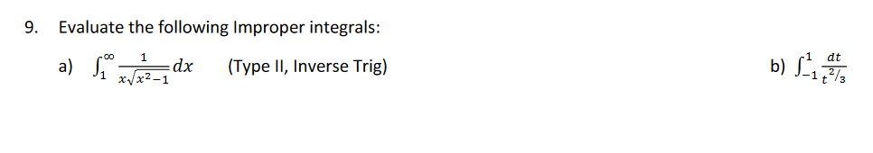 Solved Evaluate the following Improper | Chegg.com