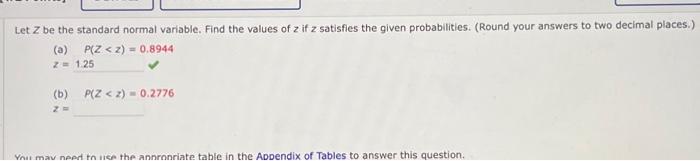 Solved Let Z be the standard normal variable. Find the | Chegg.com