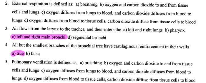 Solved 2. External respiration is defined as: a) breathing | Chegg.com