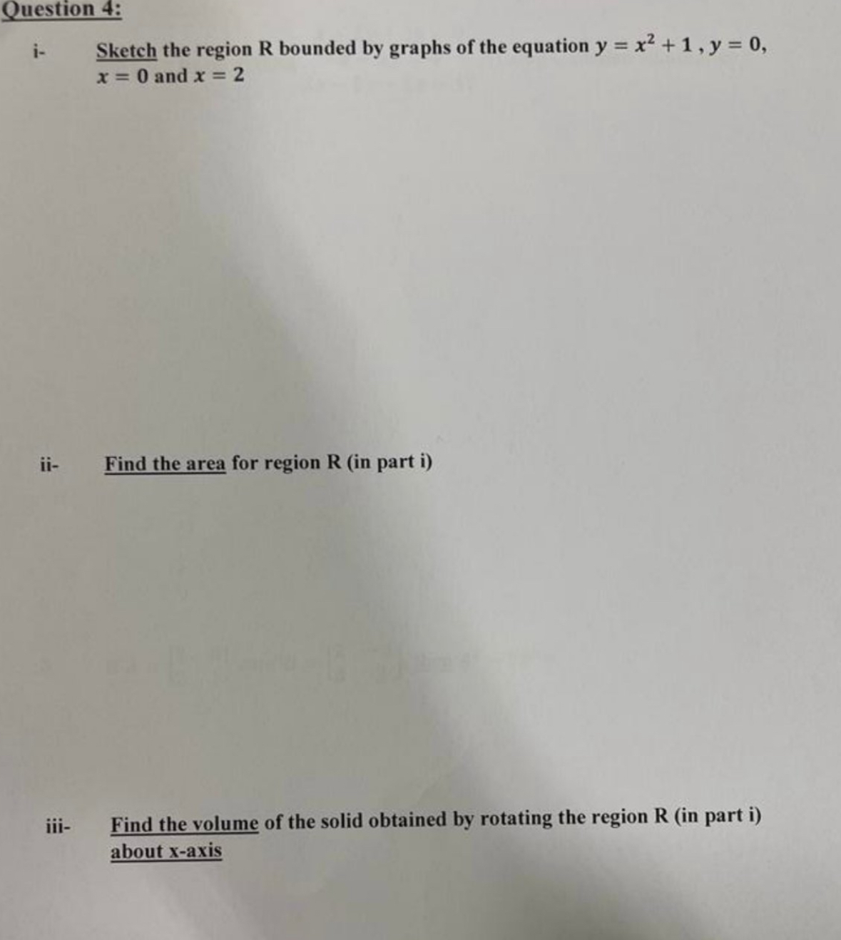 Solved Question 4:i- , ﻿Sketch the region R bounded by | Chegg.com