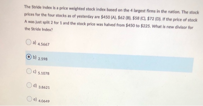 Solved The Stride Index is a price weighted stock index | Chegg.com