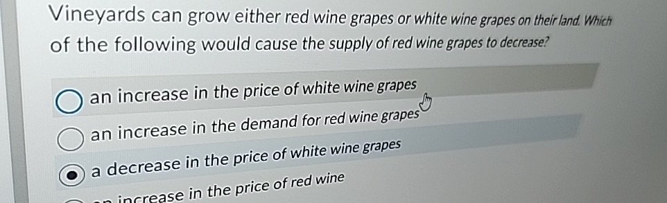Solved Vineyards can grow either red wine grapes or white | Chegg.com