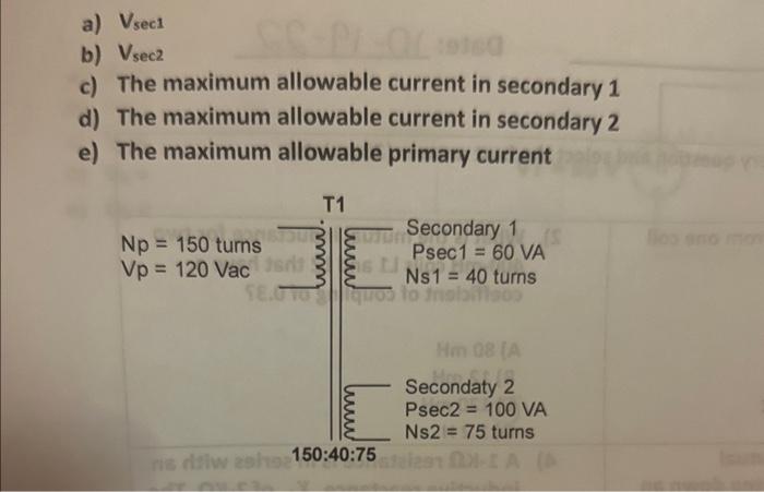 Solved a) Vsec1 b) Vsec2 c) The maximum allowable current | Chegg.com