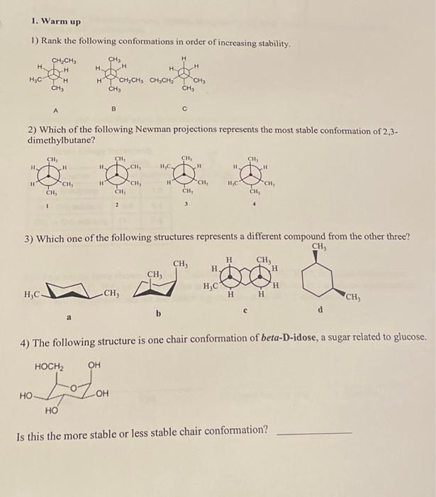 Solved 1) Rank the following conformations in order of | Chegg.com
