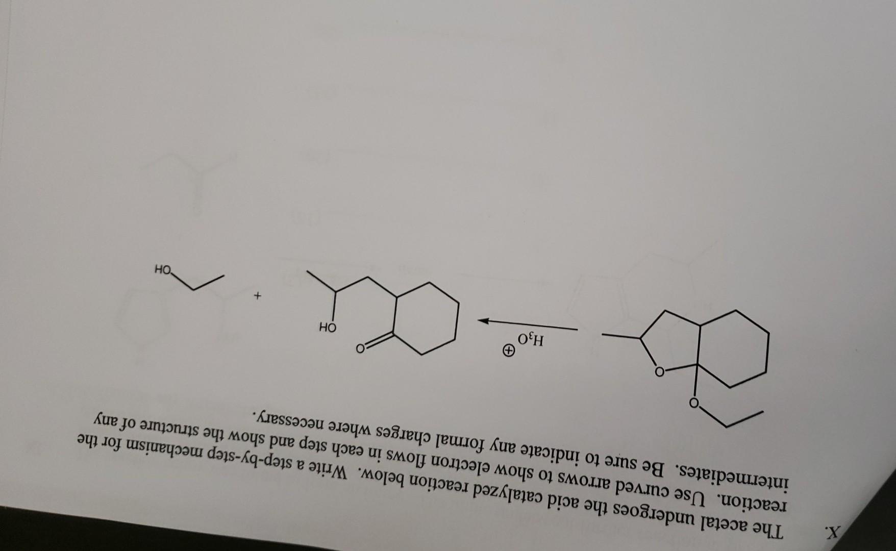 The acetal undergoes the acid catalyzed reaction | Chegg.com