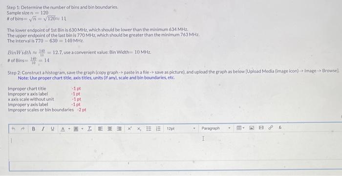 Solved Step 1 Determine the number of bins and bin | Chegg.com