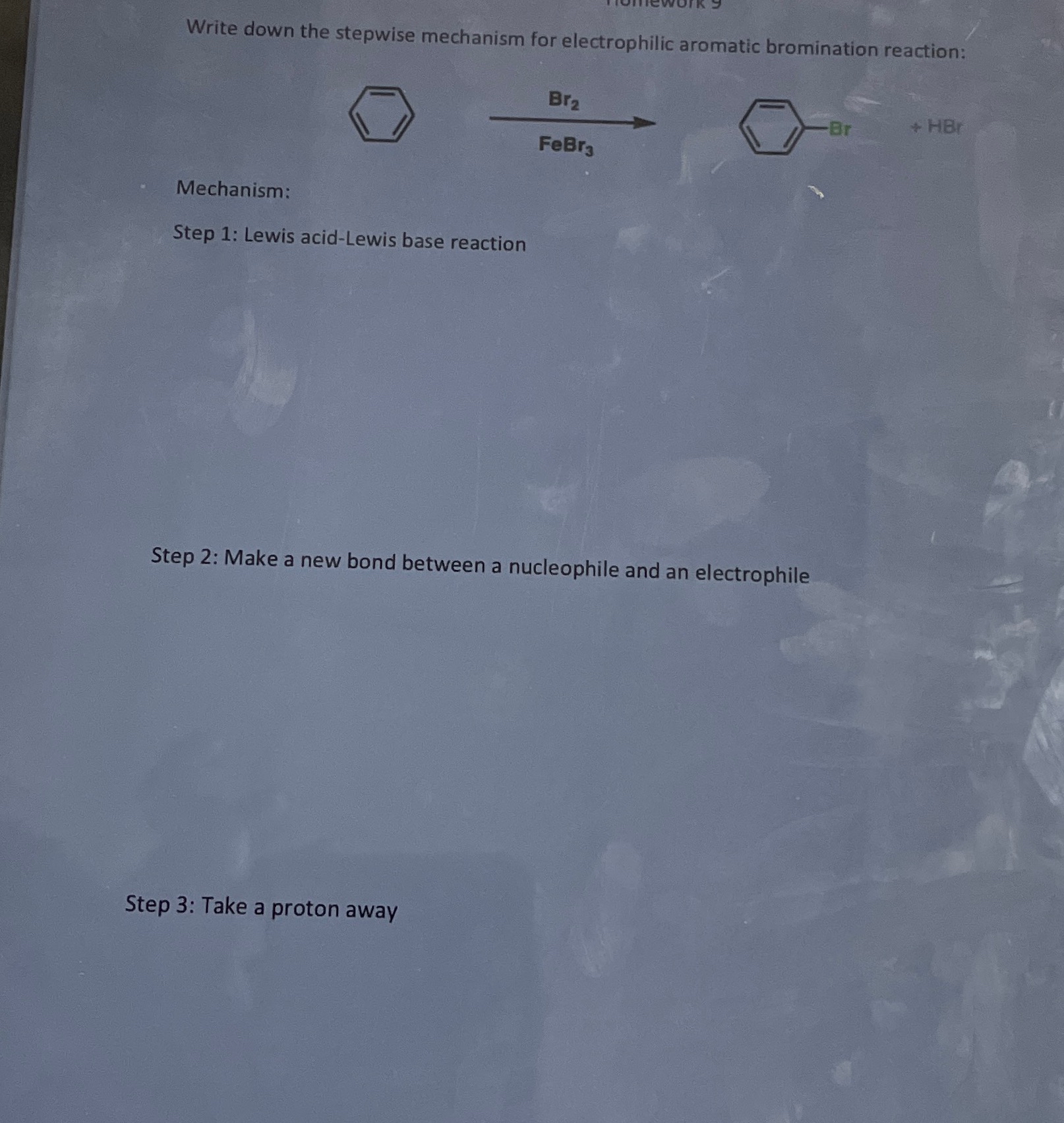 Solved Write down the stepwise mechanism for electrophilic | Chegg.com