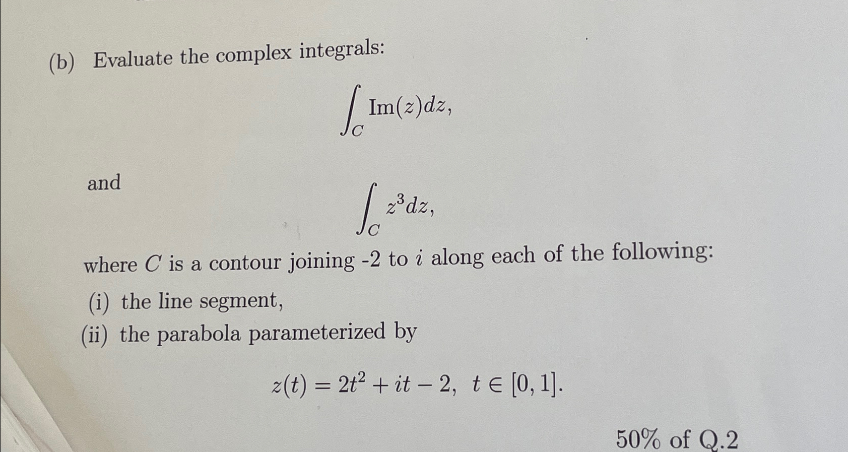 Solved (b) ﻿Evaluate the complex | Chegg.com