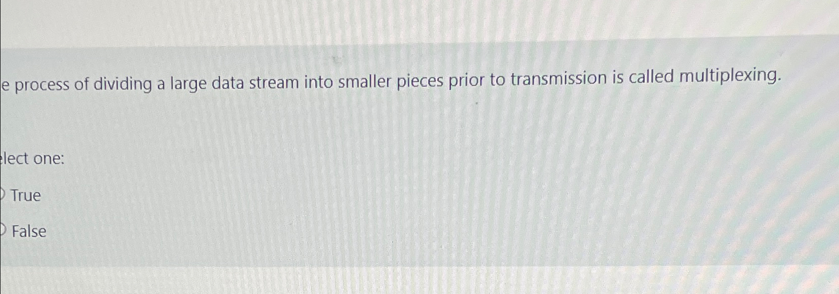 Solved e process of dividing a large data stream into | Chegg.com