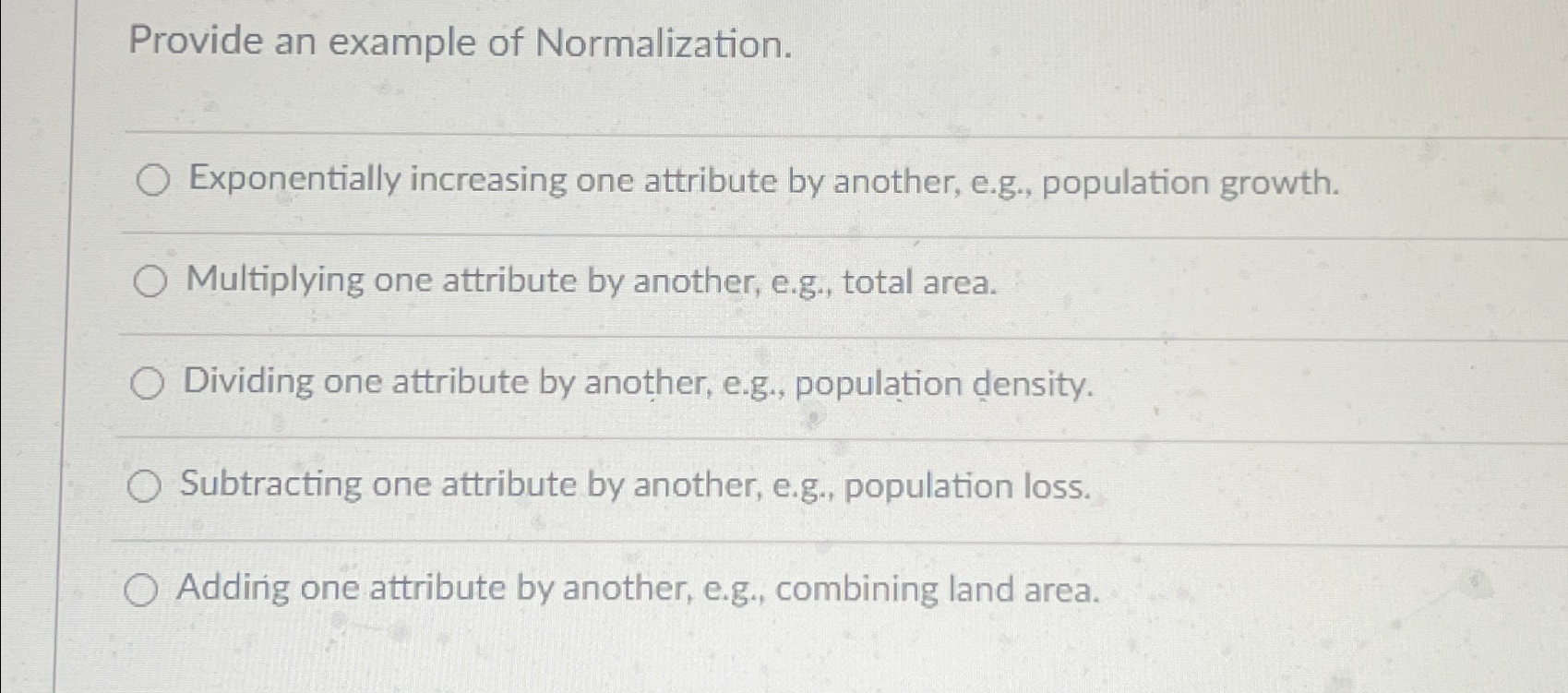 Solved Provide an example of Normalization.Exponentially | Chegg.com