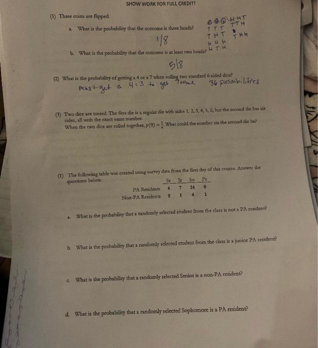 Solved SHOW WORK FOR FULL CREDIT! (1) Three coins are | Chegg.com