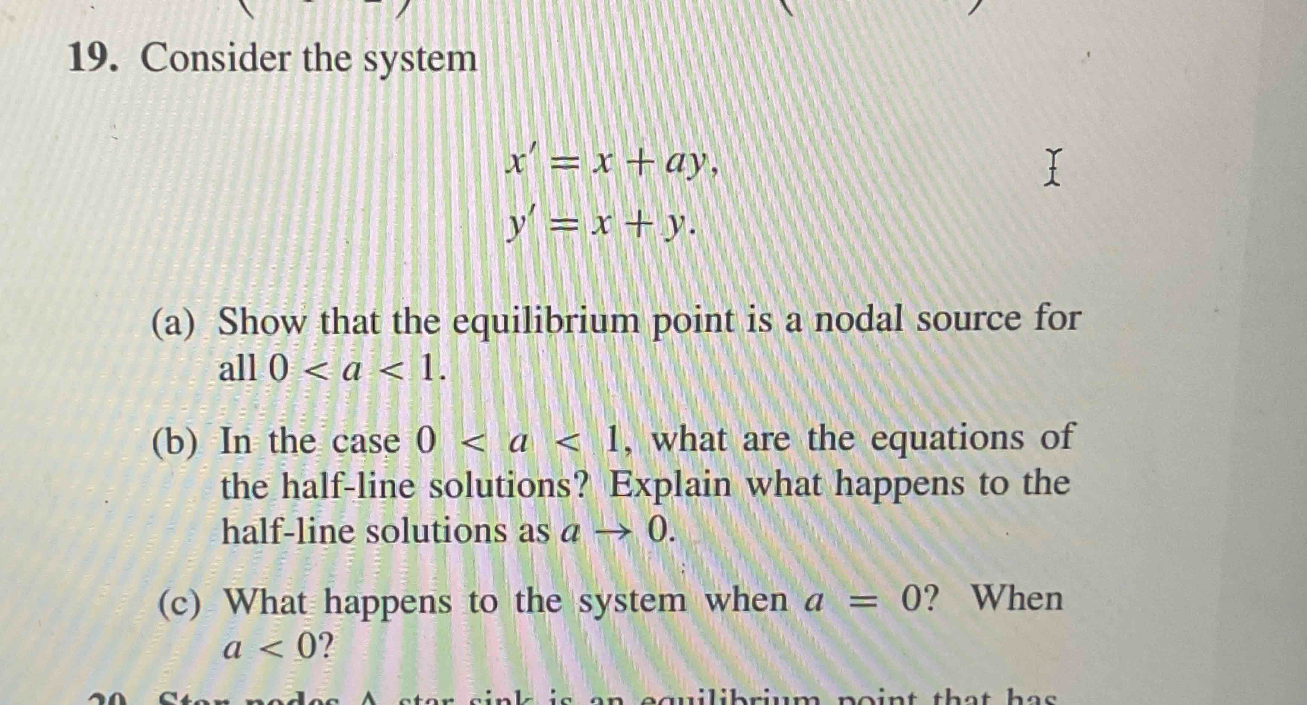 Solved Consider the systemx'=x+ayy'=x+y.(a) ﻿Show that the | Chegg.com