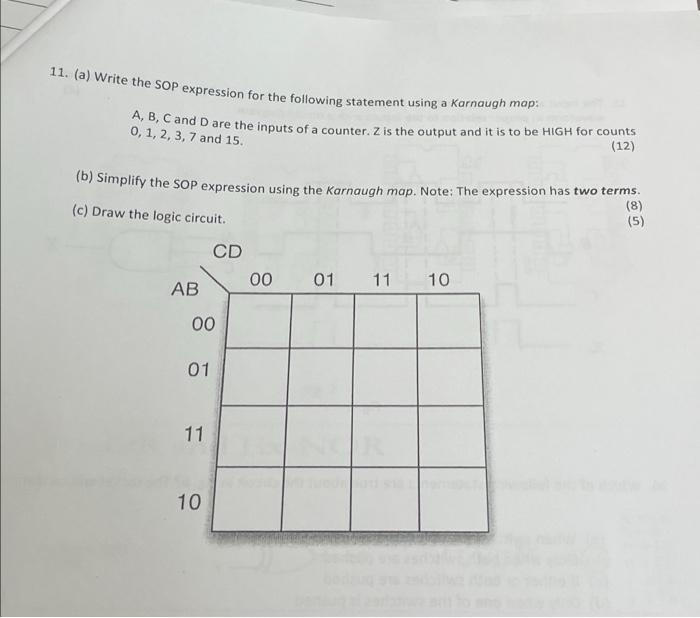Solved 11. (a) Write the SOP expression for the following | Chegg.com