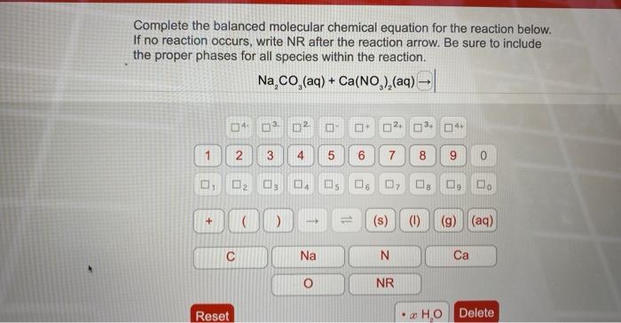 Solved Complete the balanced molecular chemical equation for | Chegg.com