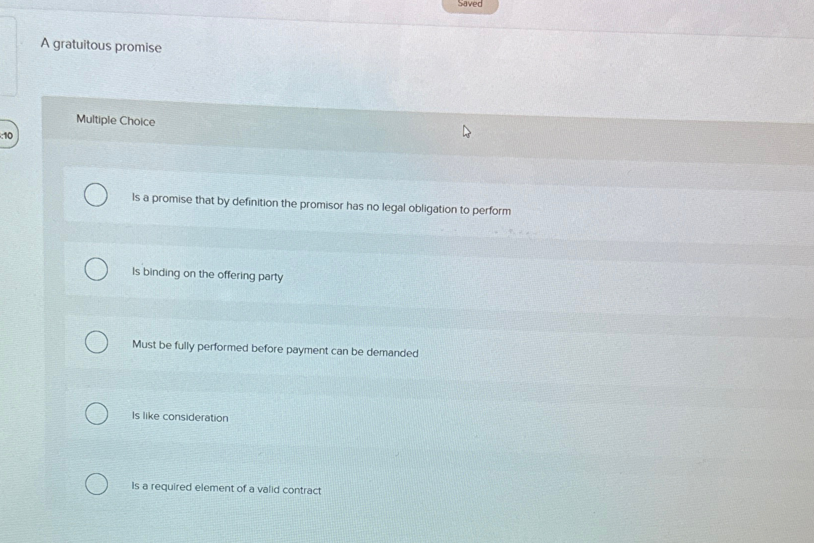 Solved SavedA gratuitous promiseMultiple ChoiceIs a promise | Chegg.com