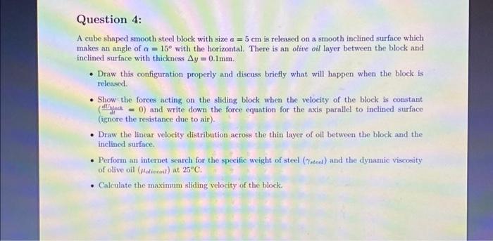Solved A cube shaped smooth steel block with size a=5 cm is | Chegg.com