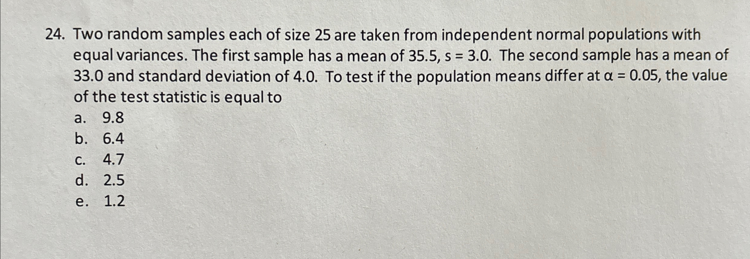 Solved Two random samples each of size 25 ﻿are taken from | Chegg.com