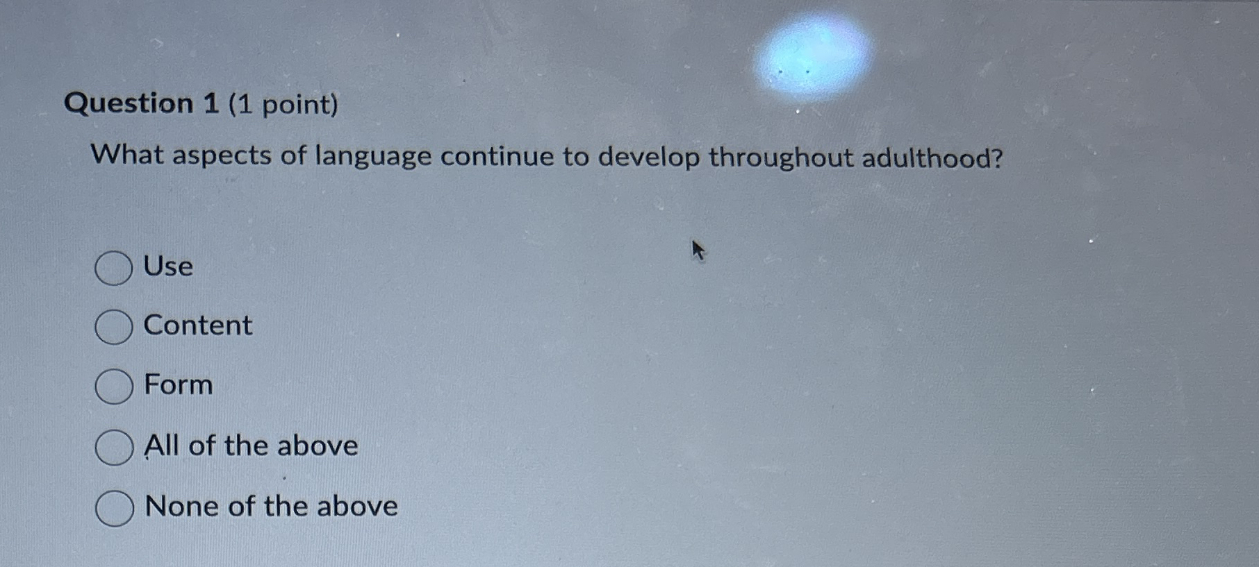 Solved Question 1 (1 ﻿point)What aspects of language | Chegg.com