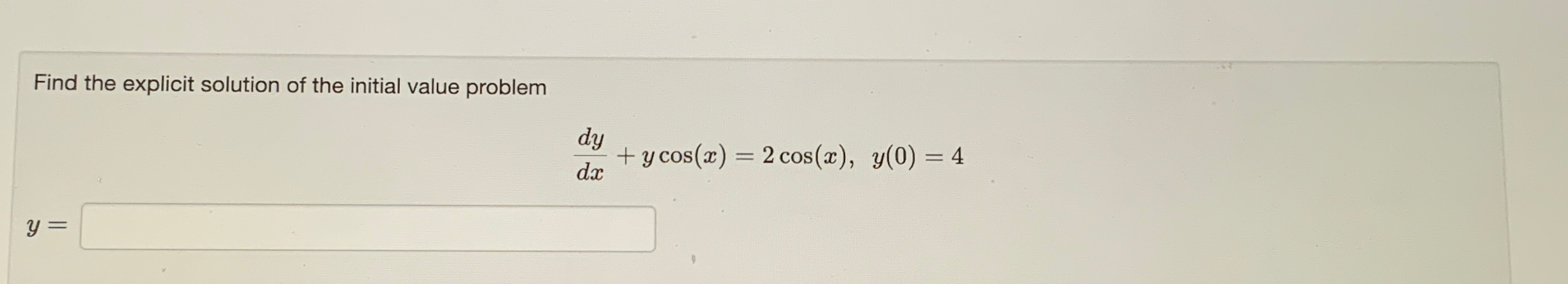 Solved Find the explicit solution of the initial value | Chegg.com