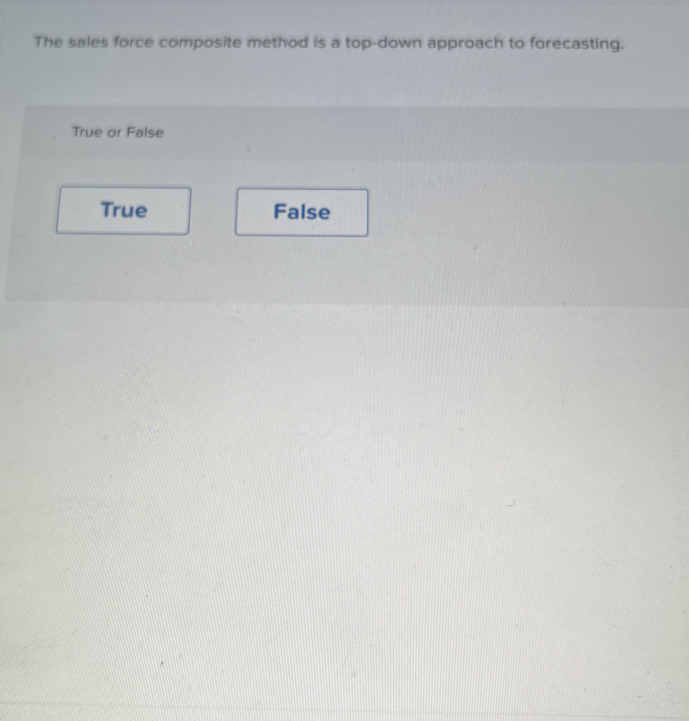 Solved The sales force composite method is a top-down | Chegg.com