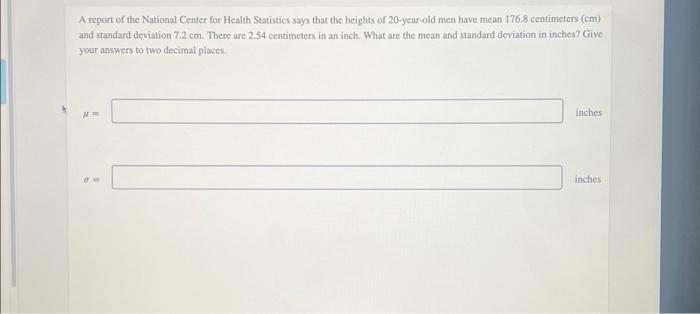 Solved A report of the National Center for Health Statistics | Chegg.com