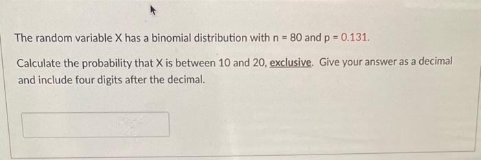 Solved The random variable X has a binomial distribution | Chegg.com