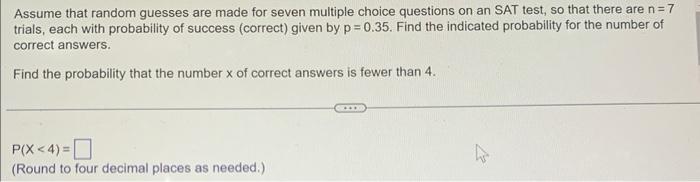 Solved Assume that random guesses are made for seven | Chegg.com