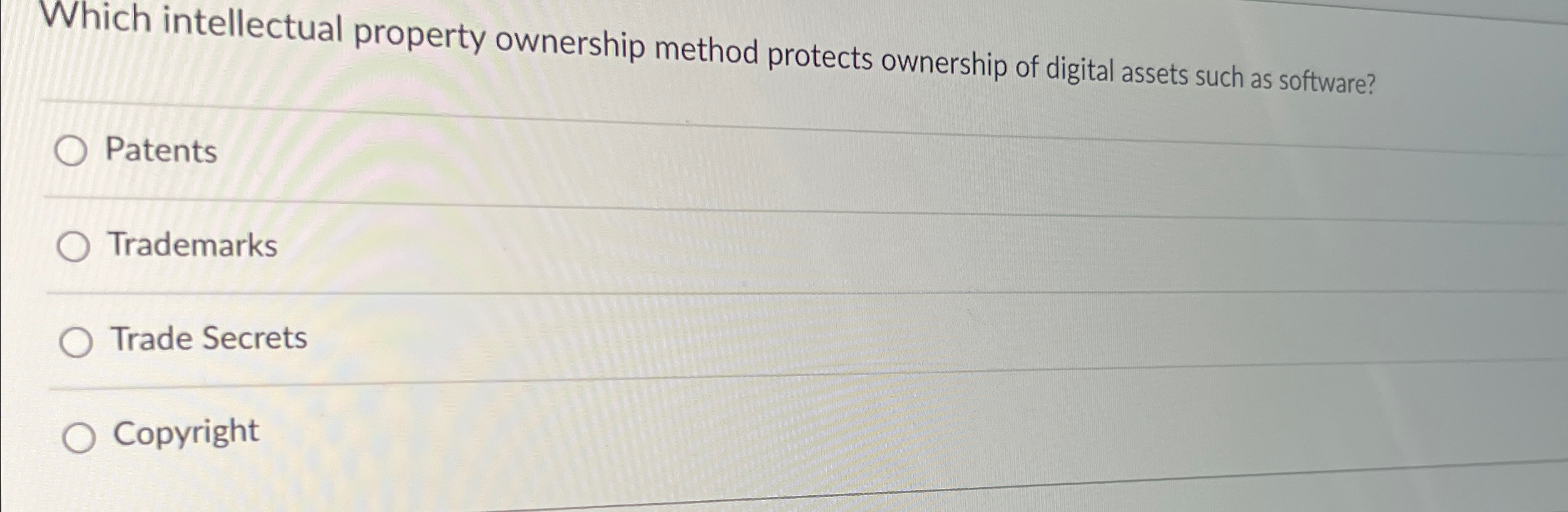 Solved Which intellectual property ownership method protects | Chegg.com