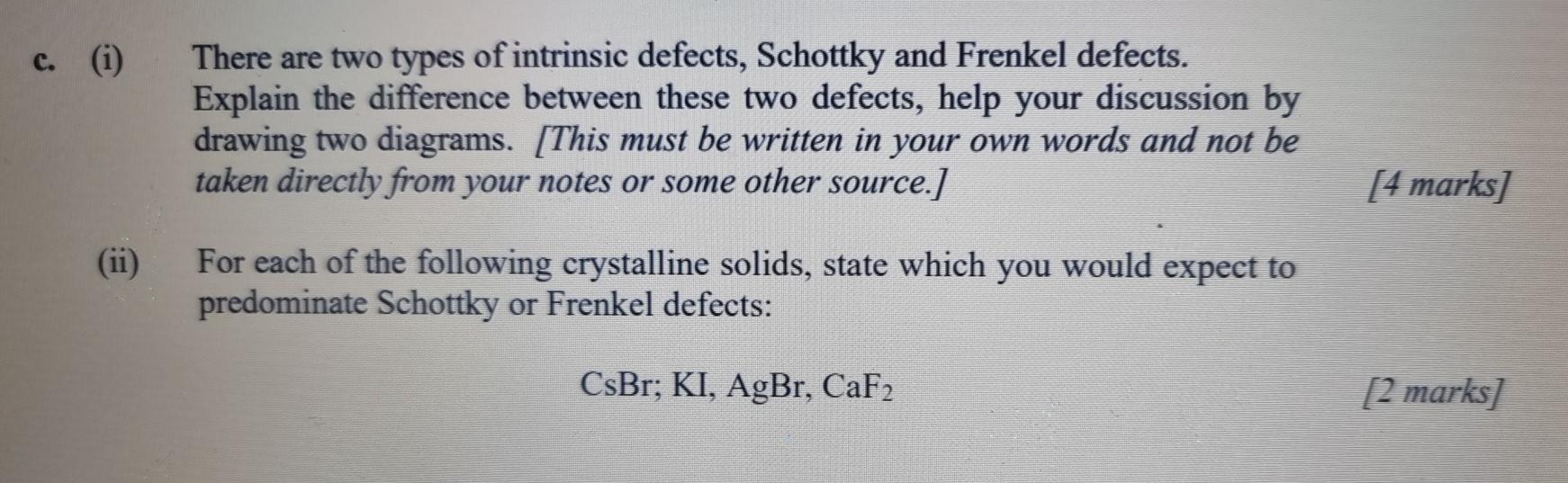 Solved c. () There are two types of intrinsic defects, | Chegg.com