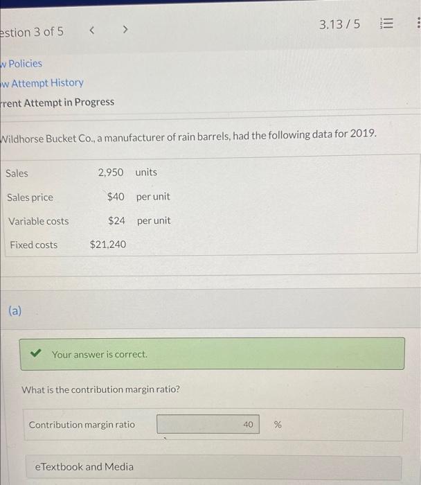 Solved estion 3 of 5 w Policies w Attempt History rent | Chegg.com Solved estion 3 of 5 w Policies w Attempt History rent | Chegg.com