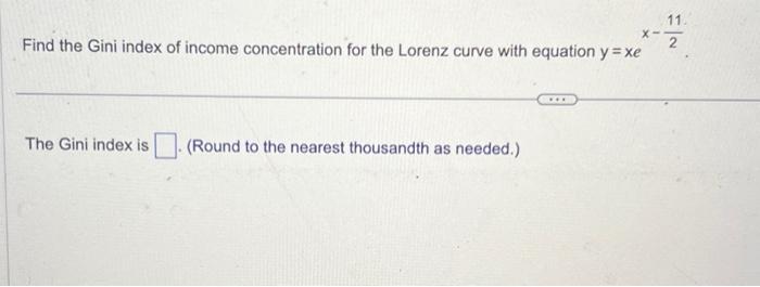 Solved Find the Gini index of income concentration for the | Chegg.com