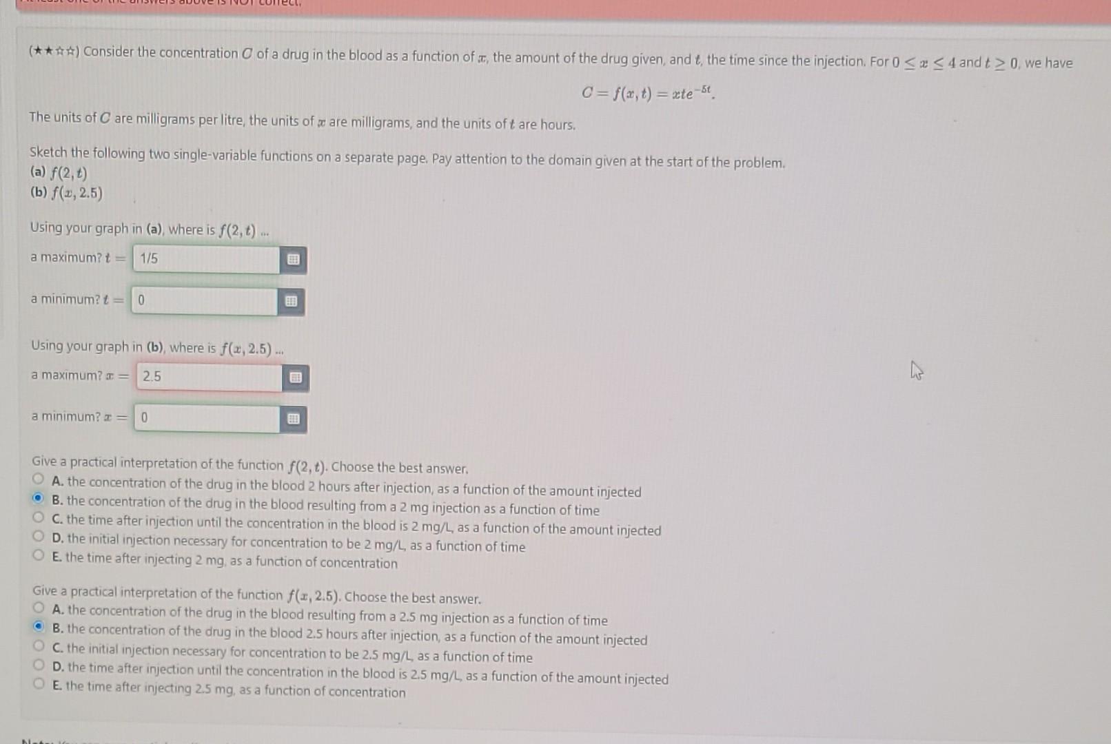 Solved C=f(x,t)=xte−5t The units of C are milligrams per | Chegg.com