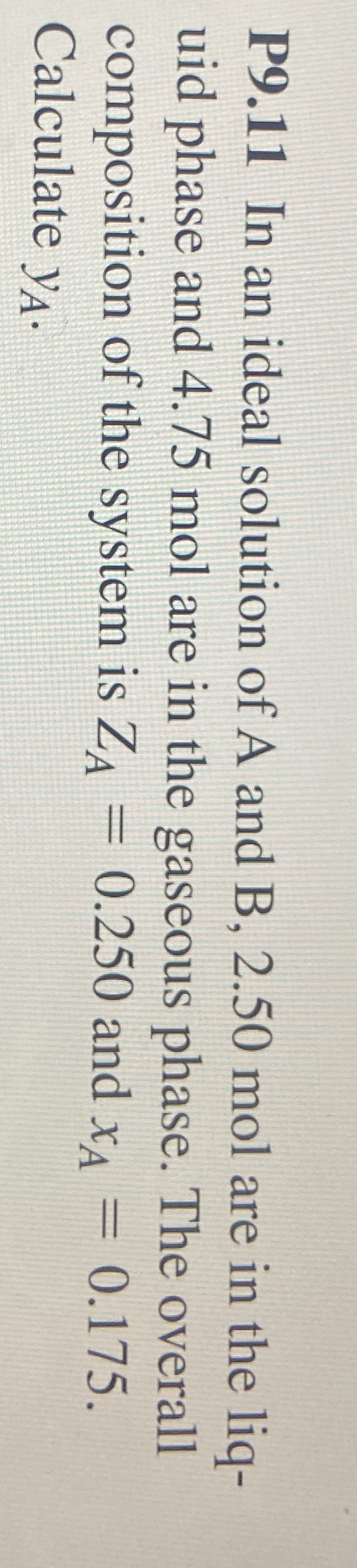 Solved P9.11 ﻿In an ideal solution of A and B,2.50mol are in | Chegg.com